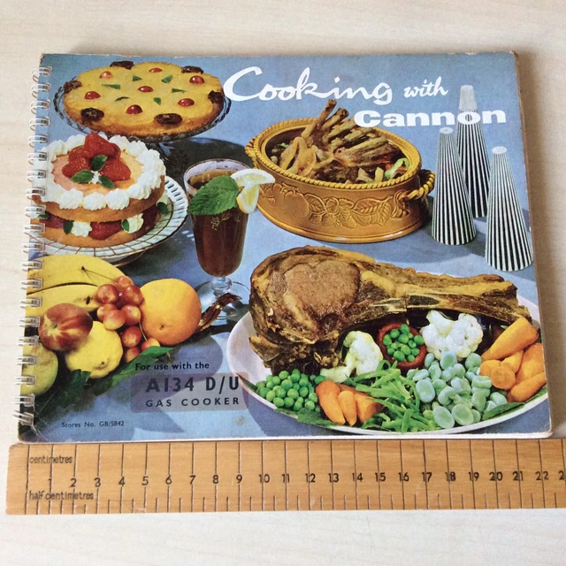 COOKING WITH CANNON A134D/U Gas Cooker Vintage Recipe Book 1960’s ...