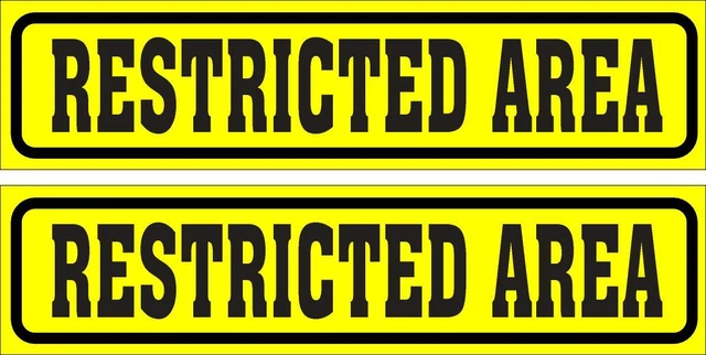 LOT OF 2 Glossy Stickers, ""Restricted Area"", For Indoor Or Outdoor ...