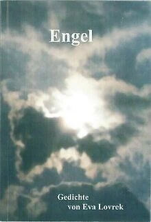 ENGEL: GEDICHTE VON Eva Lovrek de Lovrek, Eva | Livre | état très bon ...