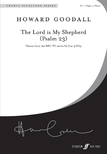HOWARD GOODALL THE Lord Is My Shepherd (Psalm 23) (Poche) EUR 8,89 ...