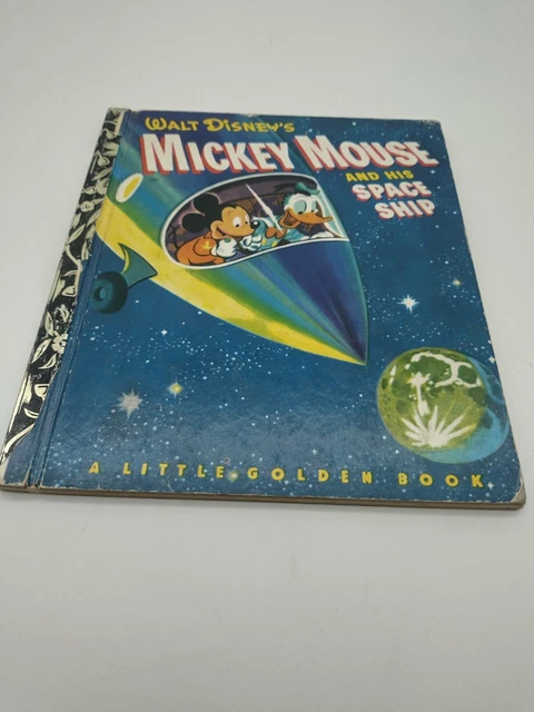 DISNEY'S MICKEY Mouse and his Space Ship 1953 Little Golden Books $19. ...