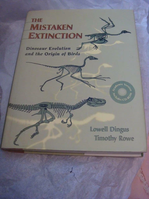 DINOSAUR EVOLUTION MISTAKEN Extinction and the Origin of Birds di ...
