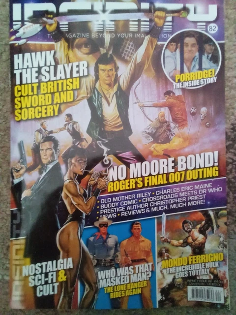 INFINITY MAGAZINE 82 -Hawk The Slayer. James Bond. Porridge. The Lone ...