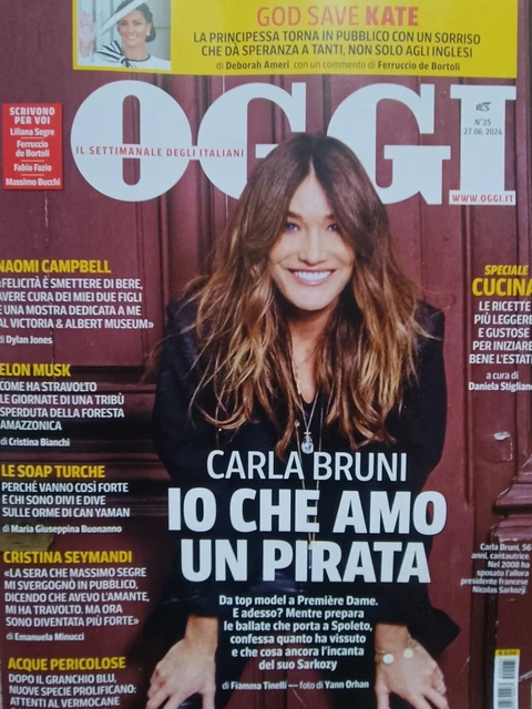 OGGI 2024 25.CARLA Bruni,Naomi Campbell,Kate Middleton,Raffaella Carrà,G.Sanna EUR 19,99 ...