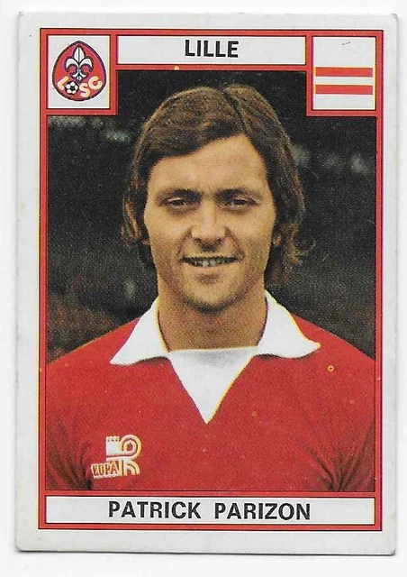 VIGNETTE PANINI COLLECTION "Football 1976" n°88 - Patrick Parizon (LOSC ...