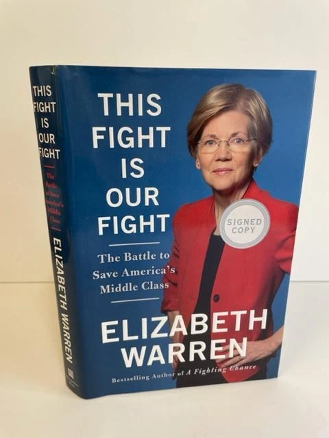 ELIZABETH WARREN / THIS FIGHT IS OUR FIGHT Signé 1ère édition 2017 EUR ...