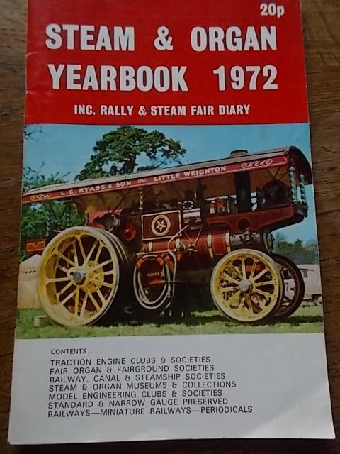 STEAM & ORGAN YEARBOOK 1972 incl Rally & Steam Fair diary fairground ...