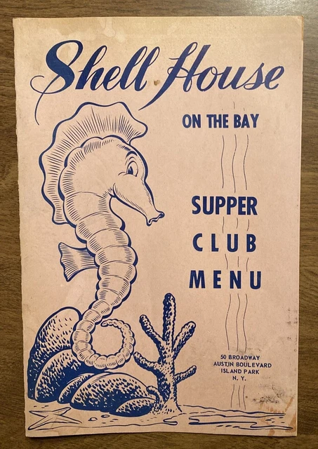 VINTAGE 1950'S SHELL House Supper Club Menu Island Park Long Island New ...