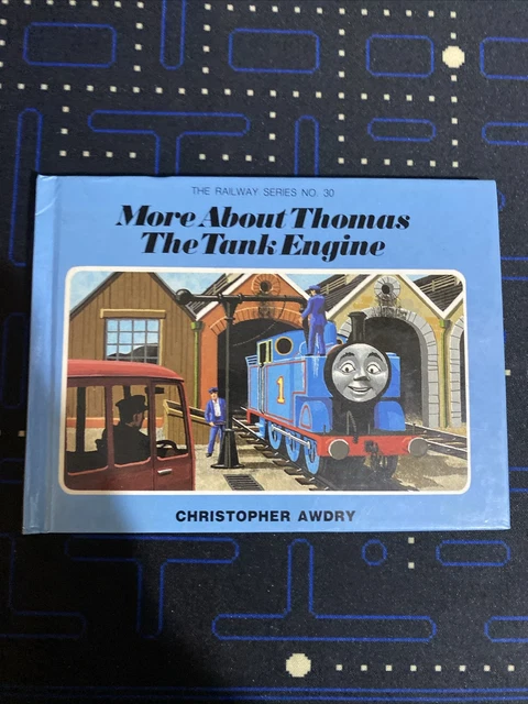 MORE ABOUT THOMAS the Tank Engine railway series christopher awdry 1986 ...