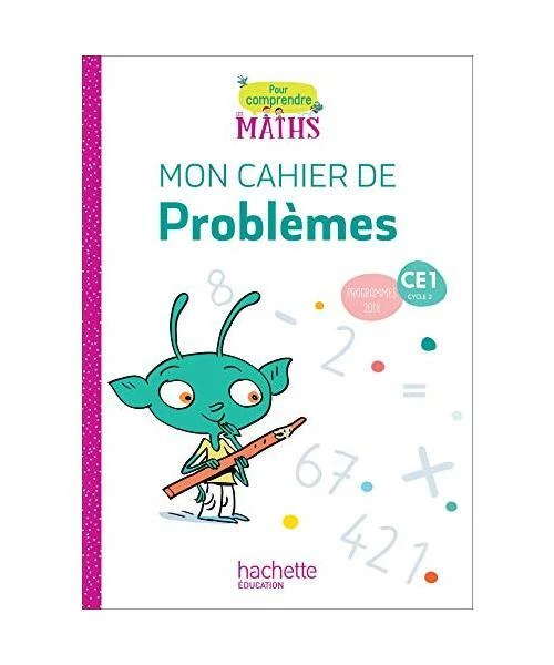 POUR COMPRENDRE LES maths CE1 - Cahier de problèmes - Ed. 2019: Mon ...