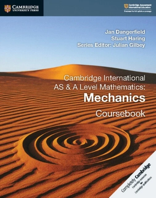 STUART HARING - Cambridge International AS A Level Mathematics Mech ...