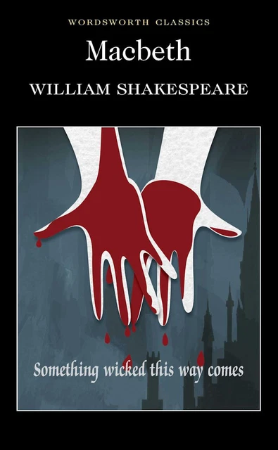 VERY GOOD, MACBETH (Wordsworth Classics), William Shakespeare, Book £2. ...