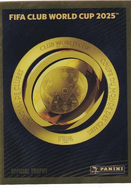 PANINI 2025 FIFA Club World Cup 25 Sticker No. 3 Official Trophy Gold ...