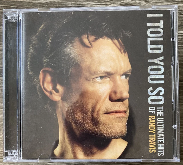 CD 2 DISQUES 2009 Randy Travis « I Told You So: The Ultimate Hits of ...