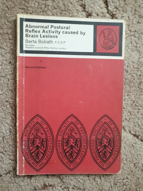 ABNORMAL POSTURAL REFLEX Activity Caused by Brain Lesions by Berta ...