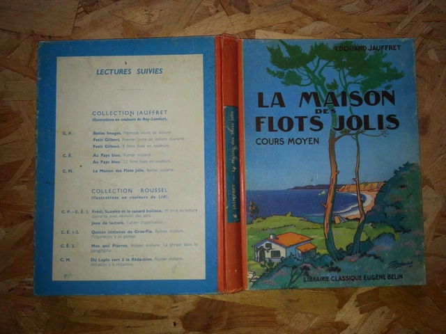 LA MAISON DES flots jolis lecture C M Edouard Jauffret Raylambert 1965 ...