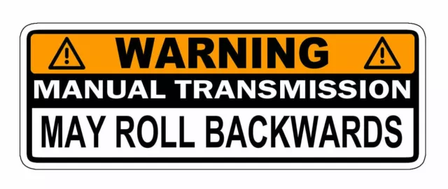 Warning Manual Transmission Bumper Sticker Decal Stick Shift Car Jdm