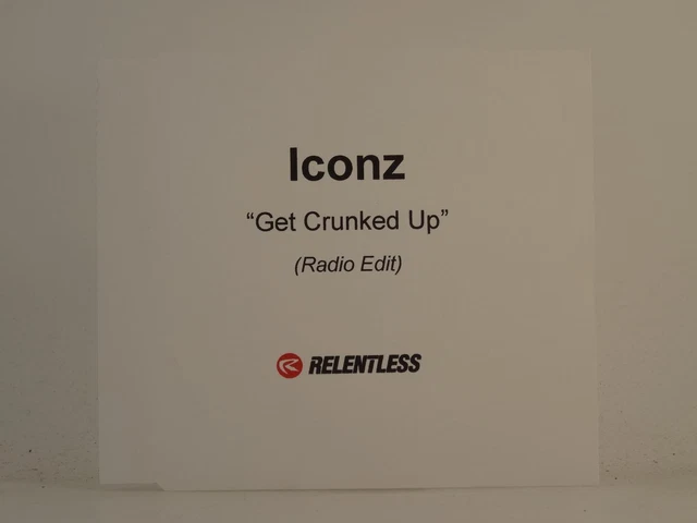 ICONZ GET CRUNKED UP (JEWEL CASE) (H1) 1 Track Promo CD Single White Sleeve RELE £5.60 - PicClick UK