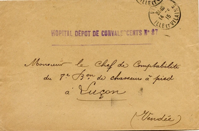 LETTRE AVEC CACHET hopital dépot de convalescents n°87 et Vitré 14 8 15 ...