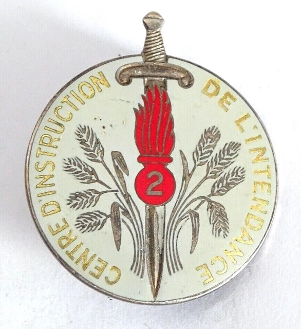 INSIGNE INTENDANCE CENTRE d'Instruction de l'intendance N°2 Attaches ...