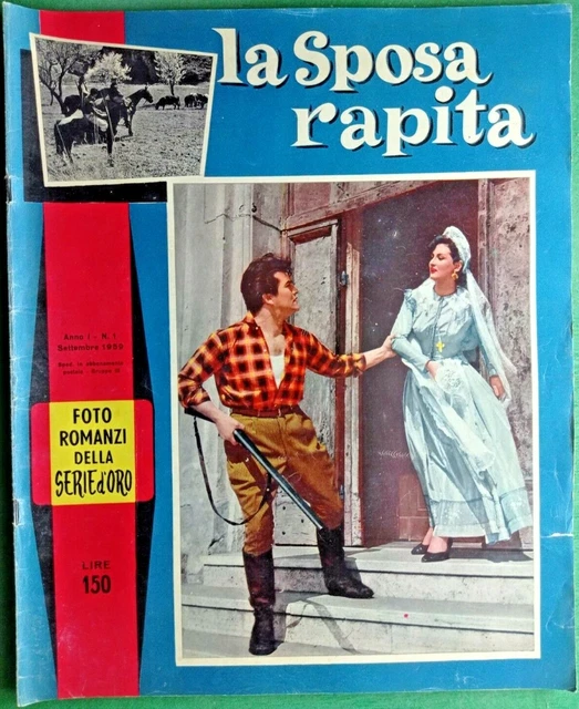 LA MARIÉE ENLEVÉE AVEC SILVANA MARI -PHOTOROMANCE SÉRIE OR -N.1 del EUR 30,68 - PicClick FR