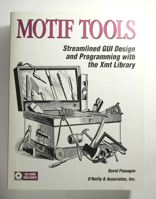 LIVRE PROGRAMMATION IHM X11 MOTIF Tools GUI Design and Programming O ...