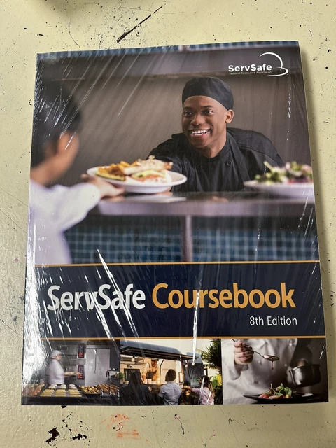 SERVSAFE COURSEBOOK 8TH Edition Textbook Food Safety Collin $80.00 ...