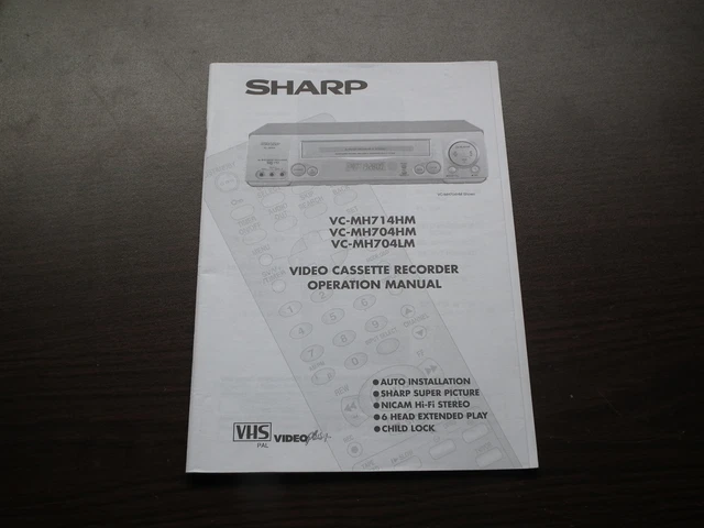 SHARP INSTRUCTIONS MANUAL VHS VIDEO Book for VC-MH714HM/ VC-MH704HM/ VC ...
