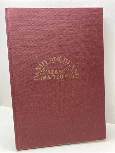 DANDY AND BEANO - FAMOUS FACES FROM THE COMICS - Hardback £10.99 ...