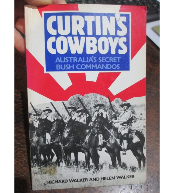 CURTIN'S COWBOYS AUSTRALIA'S Secret Bush Commandos. $104.99 - PicClick AU
