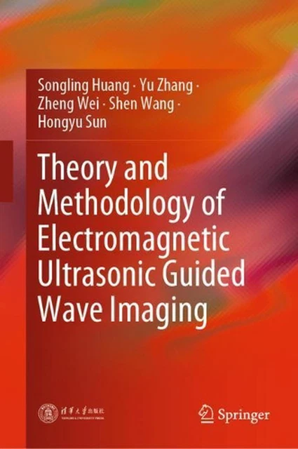 THEORY AND METHODOLOGY of Electromagnetic Ultrasonic Guided Wave ...