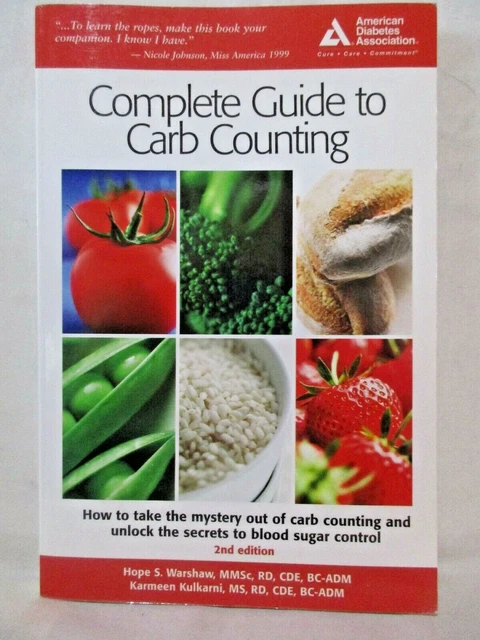 COMPLETE GUIDE TO Carb Counting American Diabetic Association 2nd Ed complete-guide-to-carb-counting-american-diabetic-association-2nd-ed