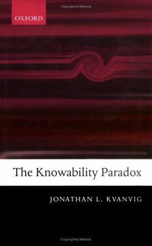 THE KNOWABILITY PARADOX: por Kvanvig, Jonathan L. EUR 100,88 - PicClick ES