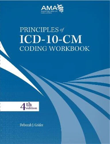 PRINCIPLES OF ICD-10-CM Coding Workbook by American Medical Association EUR 79,13 - PicClick FR