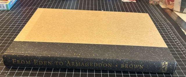 FROM EDEN TO Armageddon: A Biblical History of the World in Classic Art ...