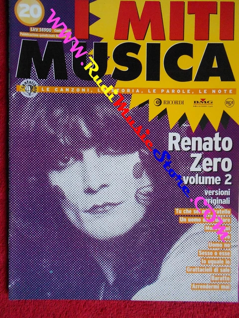 RIVISTA I MITI MUSICA Nr. 20 INTERAMENTE DEDICATA A RENATO ZERO VOLUME ...
