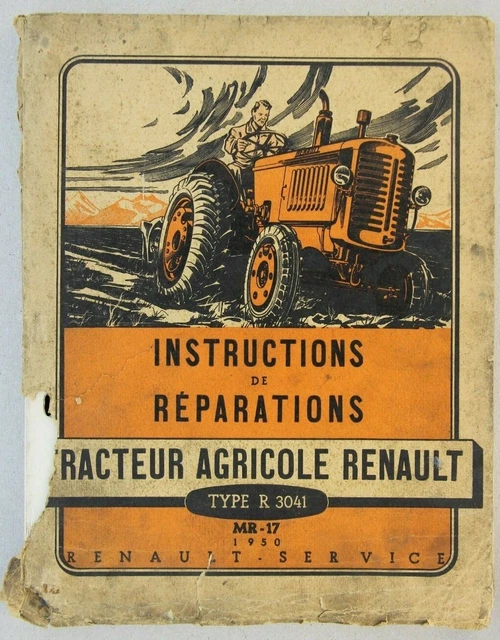 INSTRUCTIONS DE RÉPARATIONS tracteur agricole RENAULT R 3041 catalogue livret EUR 89,99 ...