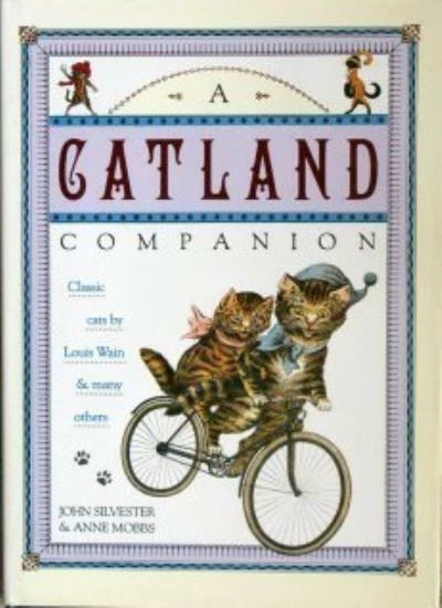 A CATLAND COMPANION: Classic Cats by Louis Wain and Many Others $12.54 ...
