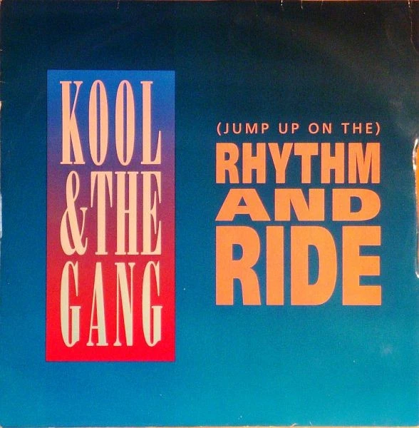 KOOL & THE Gang - (Jump Up On The) Rhythm And Ride, 12", (Vinyl) £15.50 ...