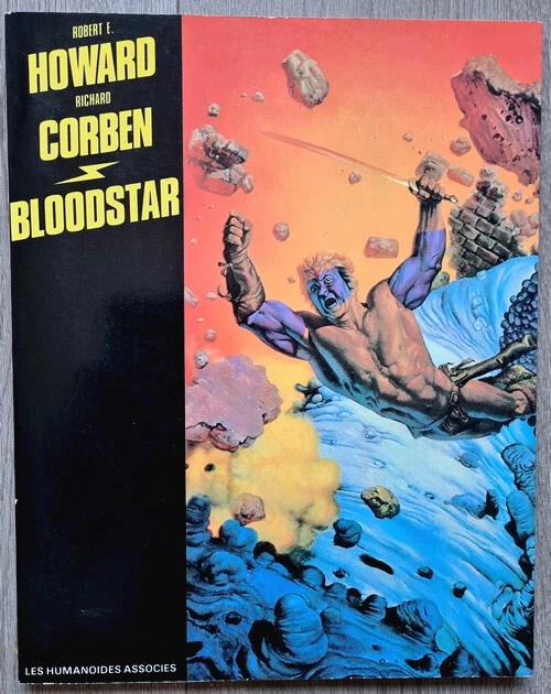 RARE EO HUMANOÏDES Associés 1981 Richard Corben + Robert E. Howard ...