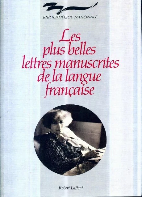 3686713 - LES plus belles lettres manuscrites de la langue française ...