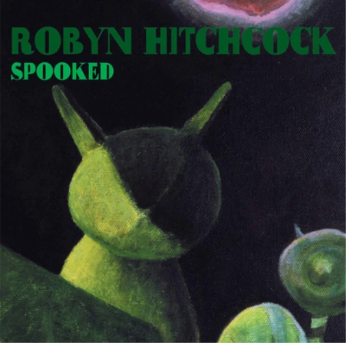 ROBYN HITCHCOCK SPOOKED (CD) Album EUR 18,63 - PicClick FR