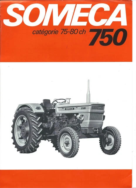 BROCHURE PROSPEKT PROSPECTUS tracteur SOMECA 750 EUR 15,50 - PicClick FR