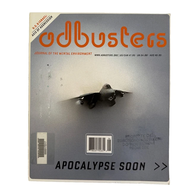 ADBUSTERS MAGAZINE #68 Nov / Dec 2006 The Creative Non-Fiction Issue £ ...