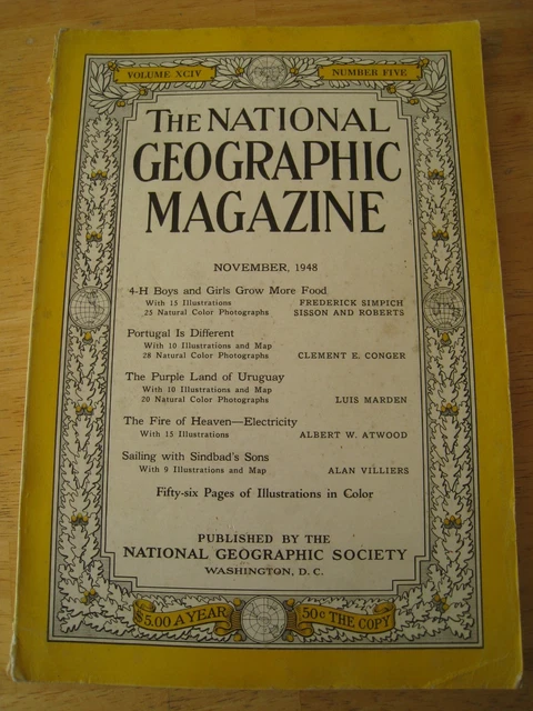 NATIONAL GEOGRAPHIC NOV 1948 Grow More Food Portugal Uruguay ...