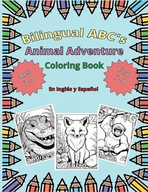 LIVRE DE COLORIAGE bilingue ABC's Animal Adventure en anglais et en ...
