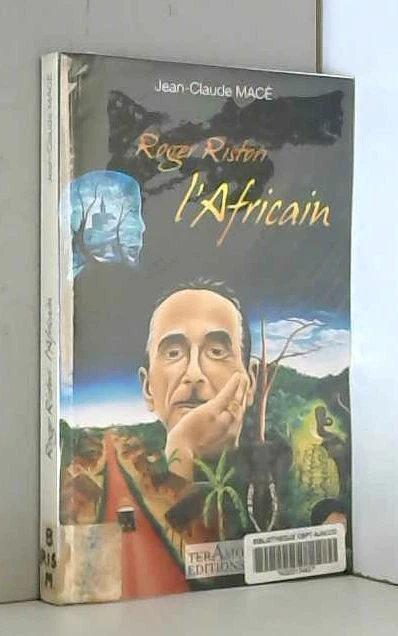 ROGER RISTORI L'AFRICAIN de Jean-Claude Mace EUR 5,23 - PicClick FR
