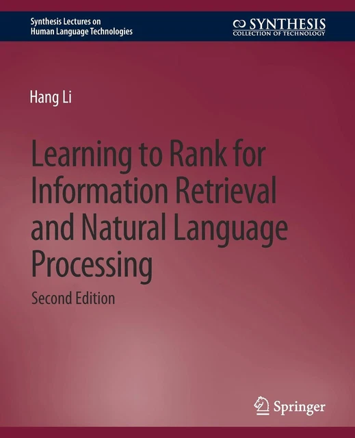 LEARNING TO RANK for Information Retrieval and Natural Language Processing, Seco £30.66 ...