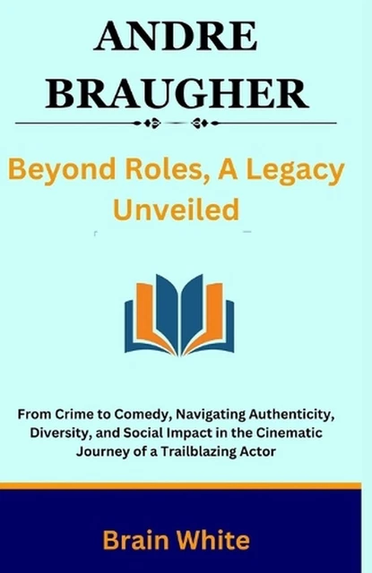 ANDRE BRAUGHER: BEYOND Roles, A Legacy Unveiled: From Crime to Comedy ...