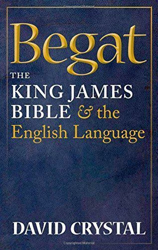 BEGAT: THE KING James Bible Et English Language par David Cristal ...
